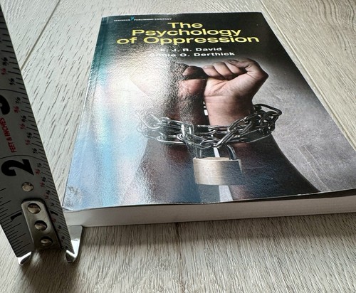 The Psychology of Oppression by E J R David: New 9780826178169| eBay