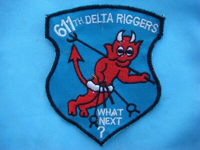 VIETNAM WAR PATCH, US 611th TRANSPORTATION Co. DELTA RIGGERS WHAT NEXT ...