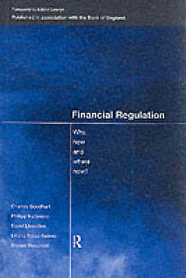 Financial Regulation: Why, How and Where Now? by Liliana Rojas-Suarez ...