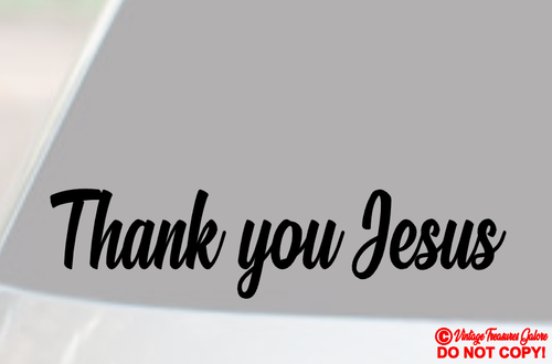 THANK YOU JESUS ~ VINYL DECAL STICKER CAR REAR WINDOW RELIGIOUS ...