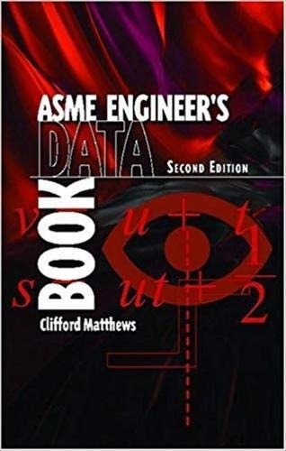 ASME ENGINEER'S DATA BOOK (ENGINEERING MANAGEMENT) By Clifford Matthews **Mint** 9780791802298| eBay