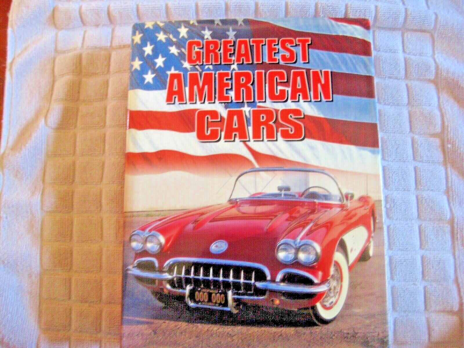 Greatest American Cars 1900 - 2005 / Colin Gower Enterprises by Philip ...