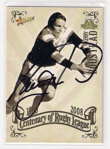 SIGNED KERRY BOUSTEAD ROOSTERS 2008 CENTENARY TOP 100 GREATEST PLAYERS ...