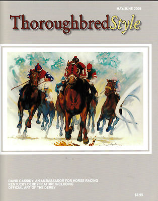 MAY/JUNE 2009 THOROUGHBRED STYLE HORSE RACING MAGAZINE | eBay