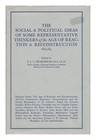 HEARNSHAW, FOSSEY JOHN COBB (1869-1946) The social & political ideas of ...