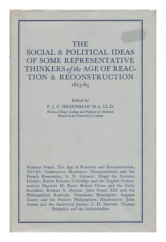 HEARNSHAW, FOSSEY JOHN COBB (1869-1946) The social & political ideas of ...