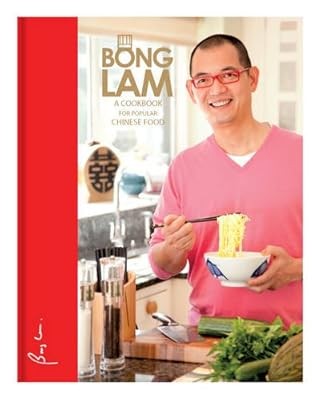 Bong Lam: A Cook Book for Popular Chinese Food, Lam, Kin Bong, Used ...