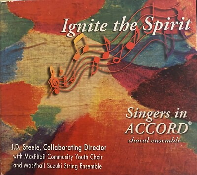 Ignite The Spirit ~ Singers In Accord ~ CD ~ Rare | eBay