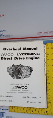 Overhaul Manual AVCO LYCOMING Aircraft Engines Direct Drive AIRCRAFT ...