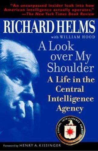 Richard Helms A Look Over My Shoulder (Poche) | eBay
