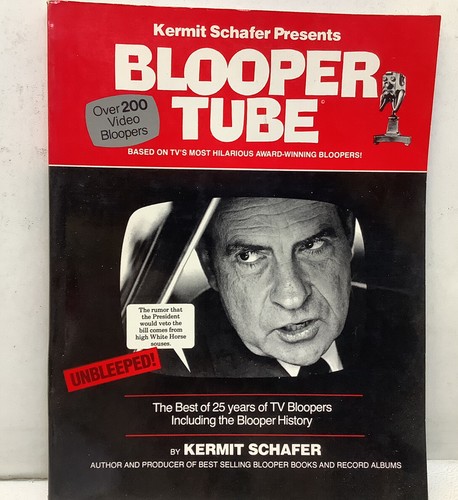 Blooper Tube Book Based on TV by Kermit Schafer 1979 Best Of 25 Years Of Blooper 9780517537909| eBay
