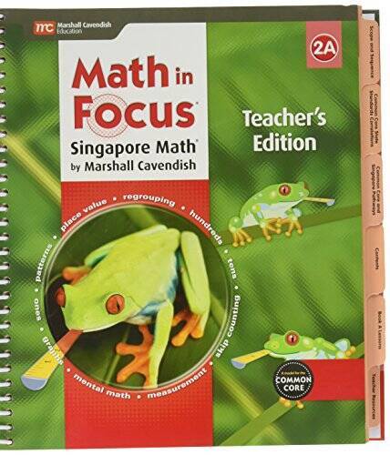 Math in Focus: Singapore Math: Teacher Edition, Book A Grade 2 2015 ...