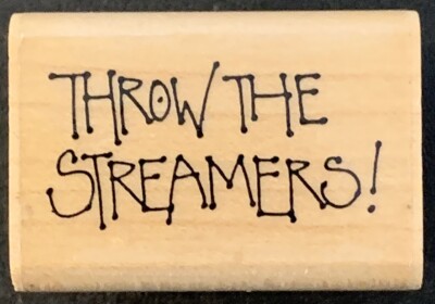 Annette Allen Watkins Throw The Streamers! Rubber Stamp | eBay