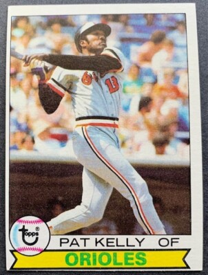 1979 TOPPS BASEBALL PAT KELLY #188 BALTIMORE ORIOLES EX | eBay