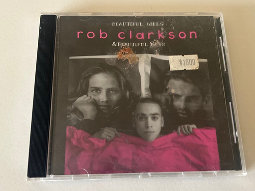 ROB CLARKSON "Beautiful Girls & Beautiful Boys" 1991 CD | eBay