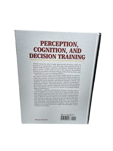 Perception, Cognition, and Decision Training : The Quiet Eye in Action ...