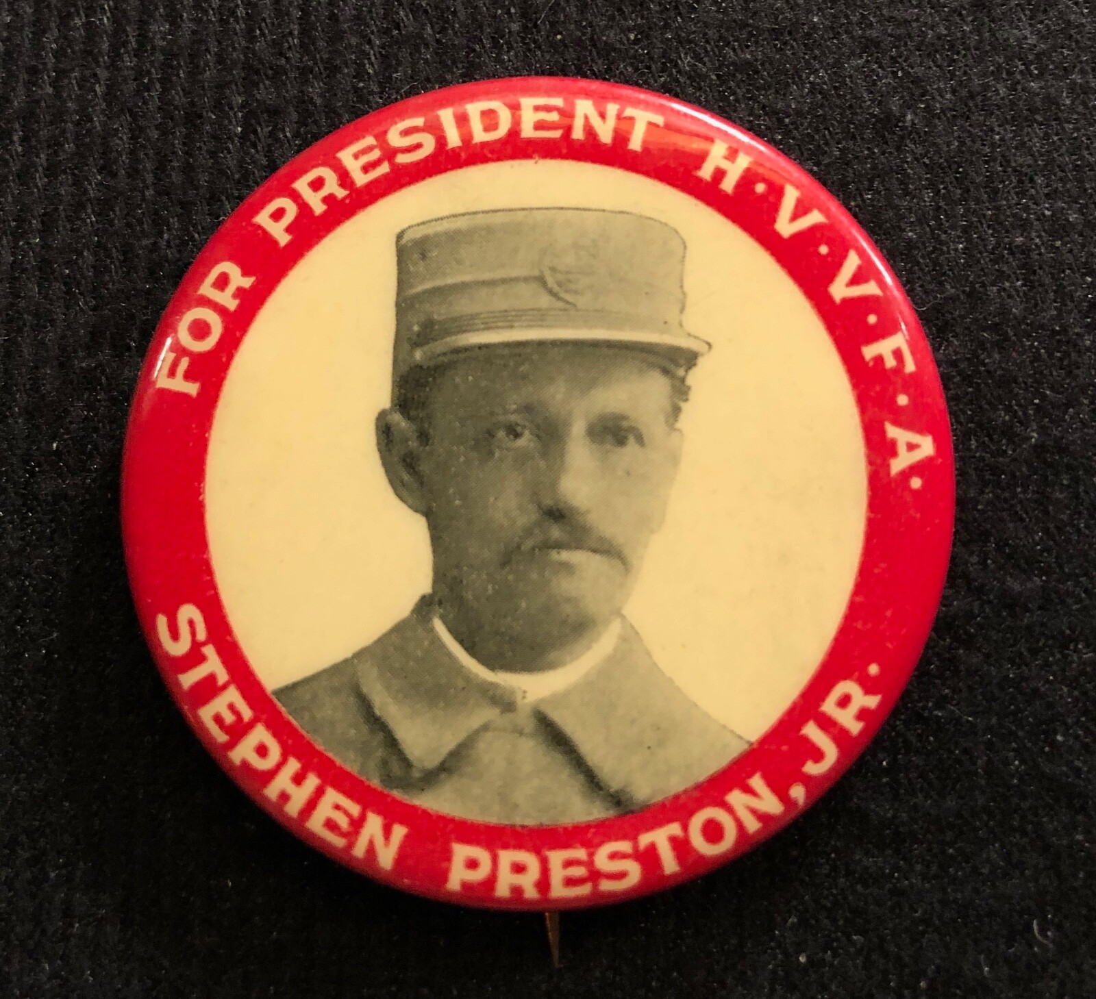 FIREMAN CAMPAIGN BUTTON FOR PRESIDENT HUDSON VALLEY VOLUNTEER FIREMEN’S ...