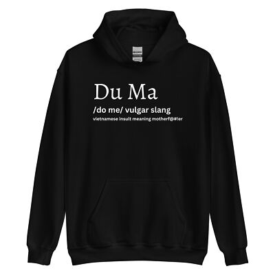Vietnamese Hoodie - DU MA Funny Hoodie - Cuss Words in Viet - Hilarious ...