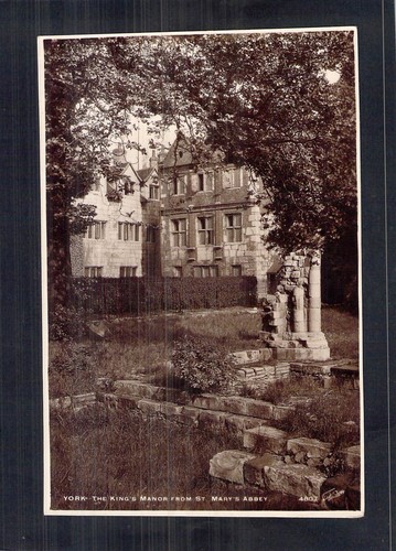 D4862 UK York Kings Manor from St Mary's Abbey Walter Scott vintage ...