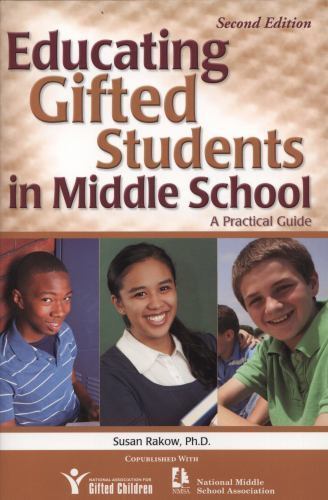 Educating Gifted Students in Middle School : A Practical Guide by Susan ...