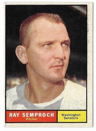 RAY SEMPROCH 1961 Topps #174 Washington Senators SALE GOES TO GOOD ...