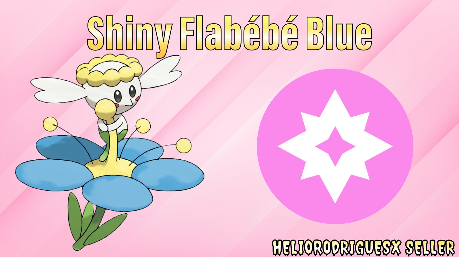 Pokémon Go Trade Shiny Flabébé Blue - (REGISTERED/Ultra Friends) | eBay
