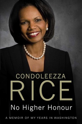 No Higher Honour by Condoleezza Rice (English) Paperback Book | eBay