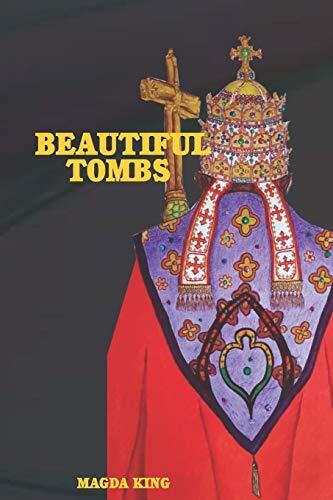Beautiful Tombs by King, Magda Paperback / softback Book The Fast Free ...