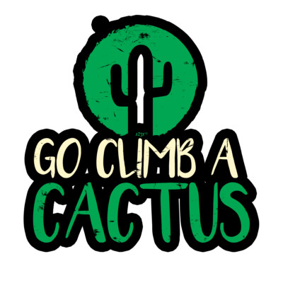 2 x Large Car Stickers - go climb a cactus Decal Bumper Truck Laptop ...