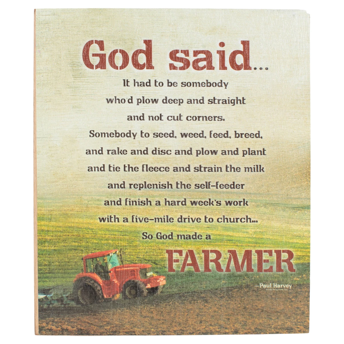 Paul Harvey God Made A Farmer