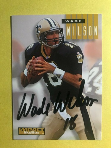 SIGNED WADE WILSON 1994 SKYBOX FOOTBALL CARD AUTOGRAPHED - SAINTS | eBay