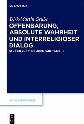 Tillich Research Ser.: Offenbarung, Absolute Wahrheit und ...