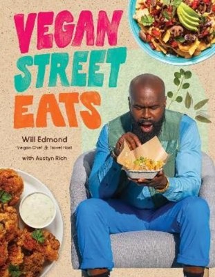 Will Edmond Vegan Street Eats (Paperback) | eBay Australia