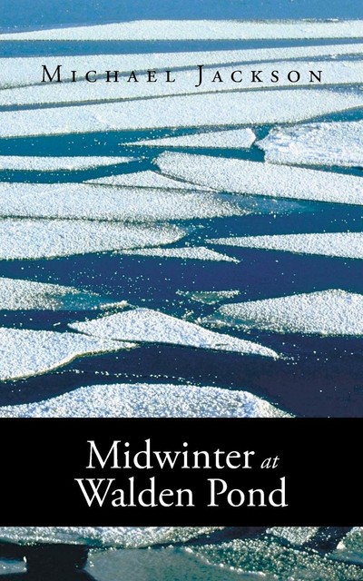 Midwinter at Walden Pond von Michael Jackson (2013, Taschenbuch) online ...