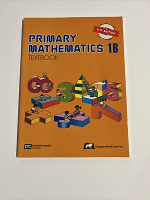 Primary Mathematics 1B Textbook U.S. Edition by Not Available (Trade ...