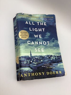All the Light We Cannot See : A Novel by Anthony Doerr 2014 | eBay