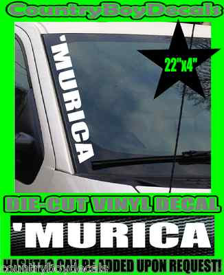 'MURICA VERTICAL Windshield Vinyl Decal Sticker Car Truck Merica Murica ...