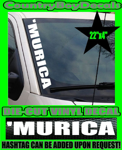 'MURICA VERTICAL Windshield Vinyl Decal Sticker Car Truck Merica Murica ...