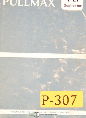 Pullmax P21, Duplicator Machine, Instructions and Spare Parts Manual ...