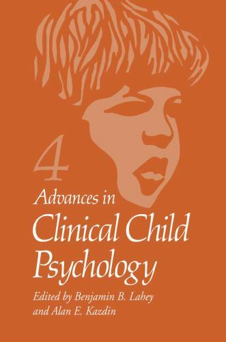 Advances in Clinical Child Psychology, Paperback by Lahey, Benjamin B ...