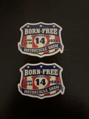 BORN FREE MOTORCYCLE SHOW CUSTOM 2PC STICKER SET 2" | eBay