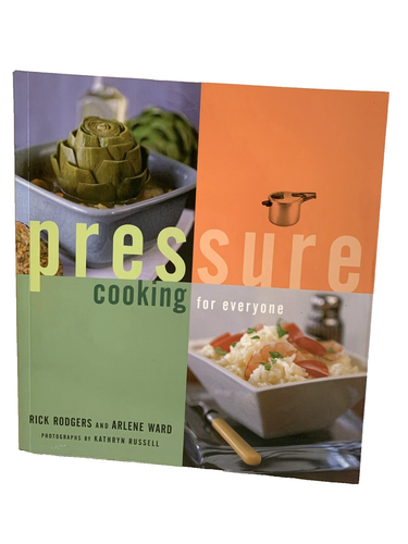 Pressure Cooking for everyone Rick Rodgers & Arlene Ward 2000 Paperback ...