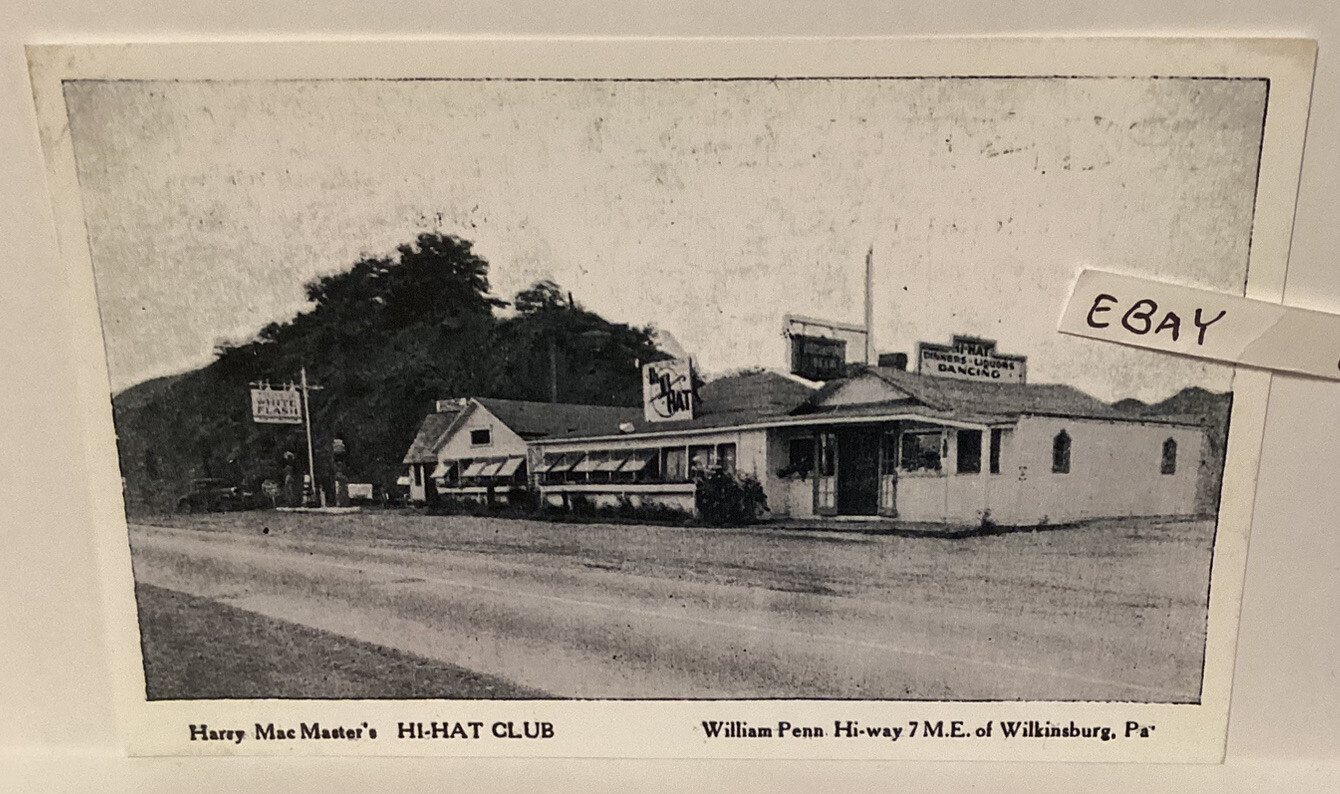 EARLY HARRY MACMASTER HI-HAT CLUB BAR GAS WILKINSBURG PA RT.22 RARE NEW ...