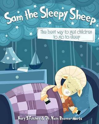 Sam the Sleepy Sheep: The Best Way to Get Children to Go to Sleep by ...