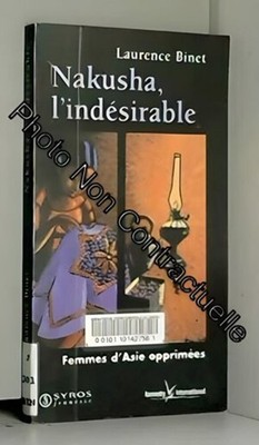Nakusha l'indésirable | Binet Laurence | Très bon état | eBay