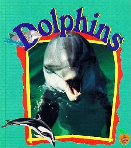 Dolphins (Crabapples) - Library Binding By Kalman, Bobbie - GOOD ...