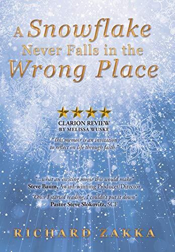 A Snowflake Never Falls in the Wrong Place, Zakka 9781491777657 Free ...