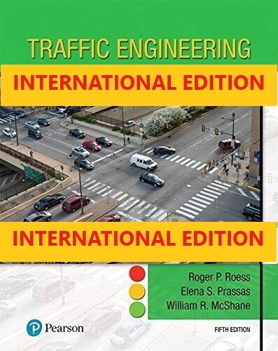 4-7 DAYS DELIVERY- Traffic Engineering by Roger P. Roess, 5TH ...