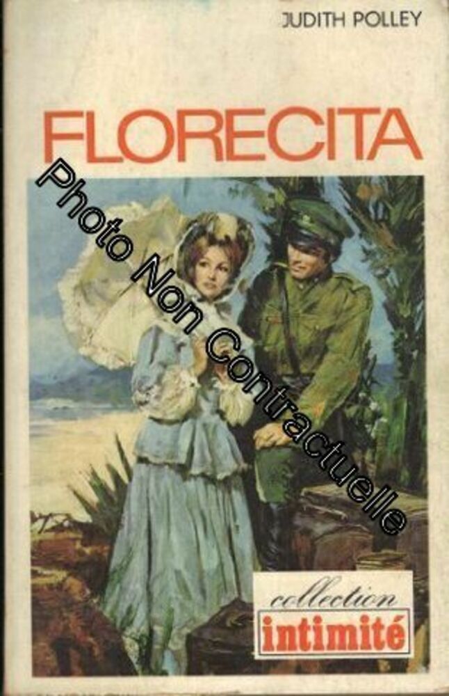 Florecita (Collection Privacy) Polley Judith Renaud Denyse Very Good ...