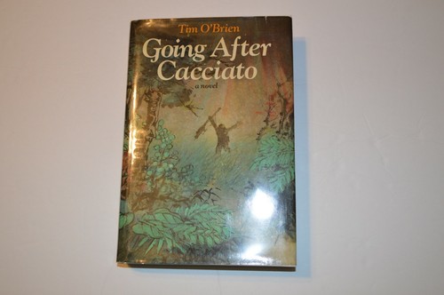 GOING AFTER CACCIATO by Tim O'brien, Hardcover, First Edition | eBay